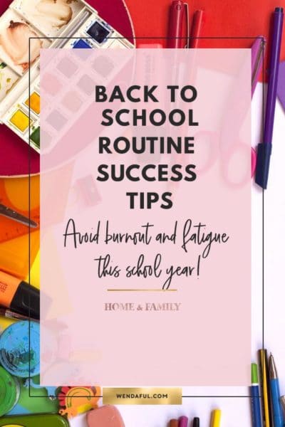Back to School Routine Success Tips | Wendaful Planning – Planners ...