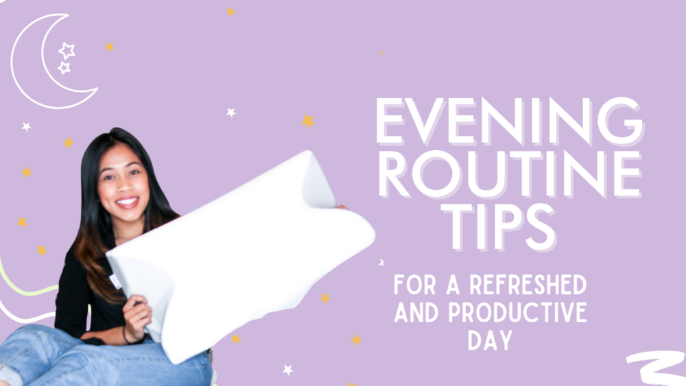 7 Evening Routine Tips for a Refreshed and Productive Day | Wendaful ...