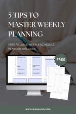 5 Tips to Master Weekly Planning | Wendaful Planning – Planners ...