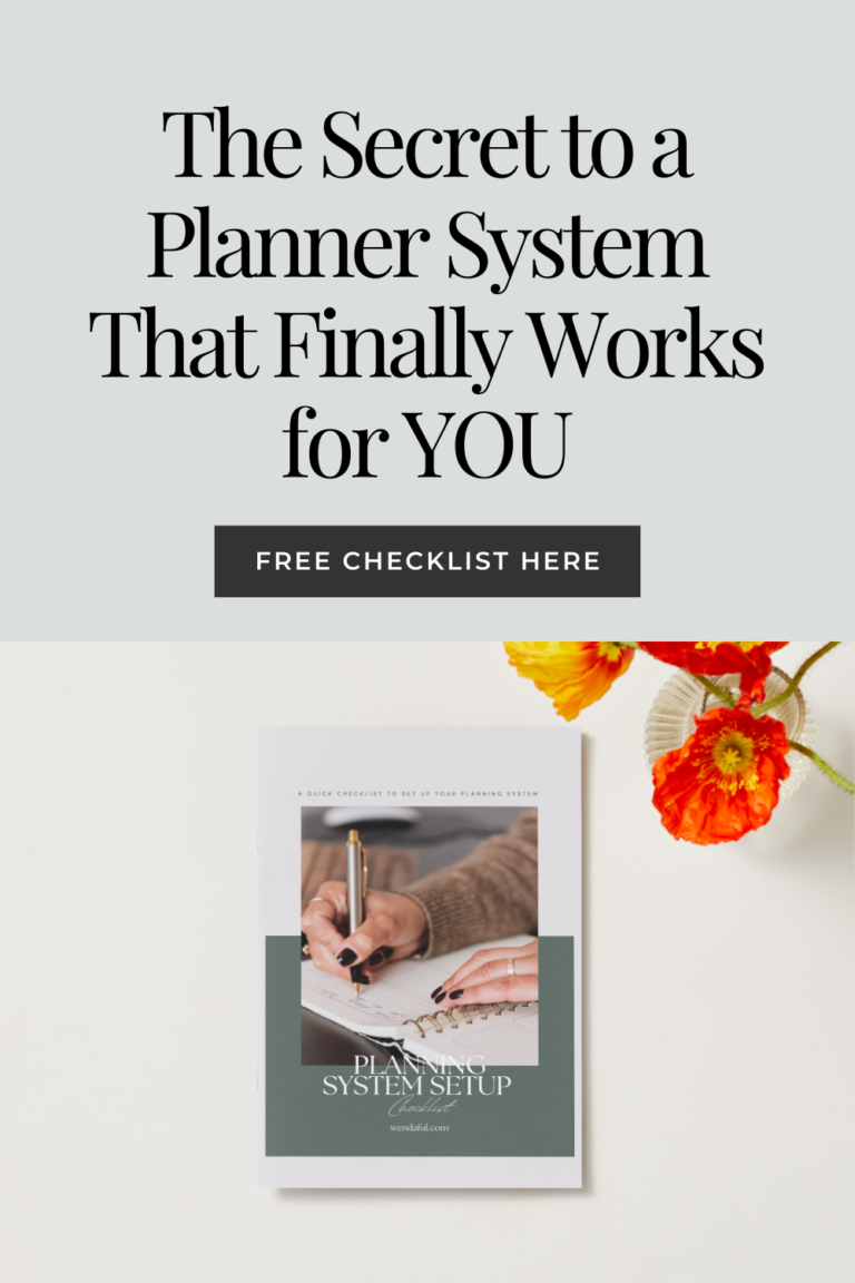 The Secret to a Planner System That Finally Works for YOU | Wendaful ...